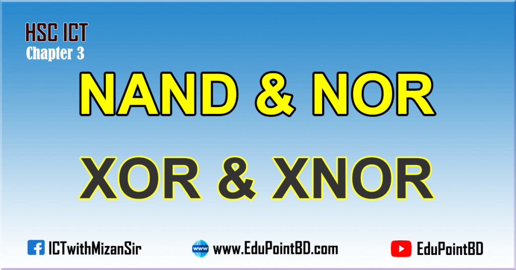 Universal Gates (NAND, NOR) & Special Gates (XOR, XNOR)